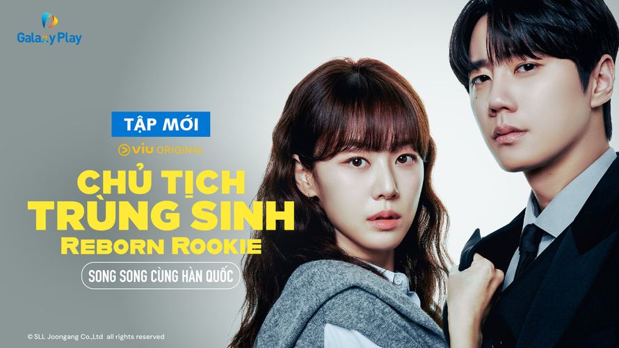 Chủ Tịch Trùng Sinh (Reborn Rookie) - Thuyết minh + Vietsub | MyTV